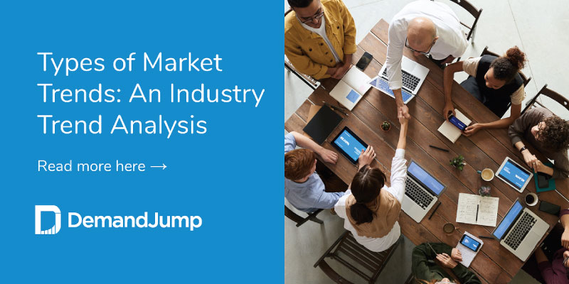 Types Of Market Trends An Industry Trends Analysis